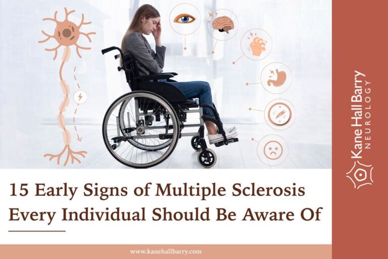 15 Early Signs of Multiple Sclerosis - Kane Hall Barry Neurology